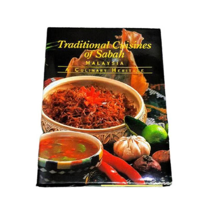Traditional Cuisines of Sabah: A Culinary Heritage